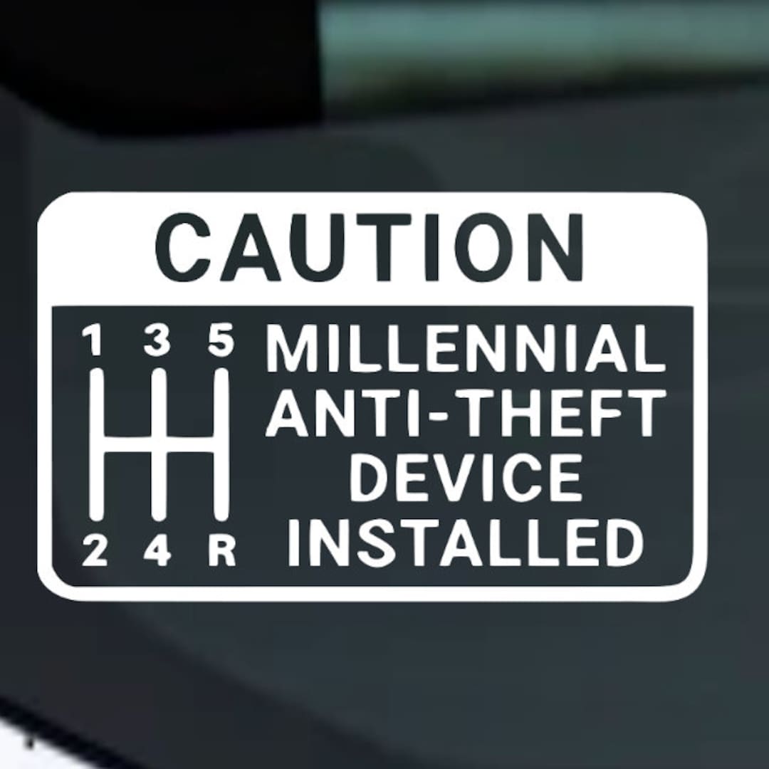 Millennial Anti-theft Device Decal Funny Manual Shift Stick Sticker Car ...