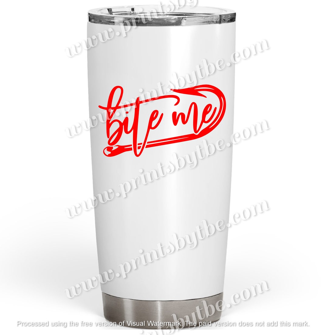 Bite Me Decal Sticker Fishing Tumbler Boat Car Truck Window Wall Man ...