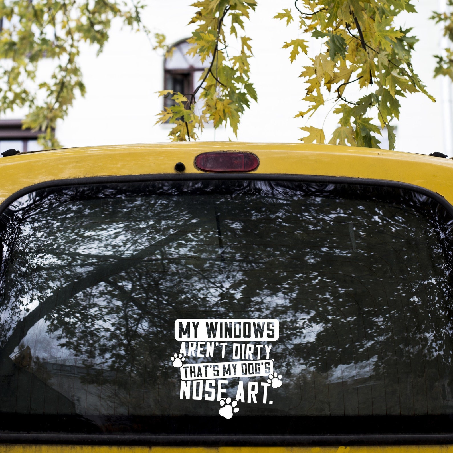 Funny Decal Stickers Windows Aren't Dirty That's My Dogs Nose Art Car ...