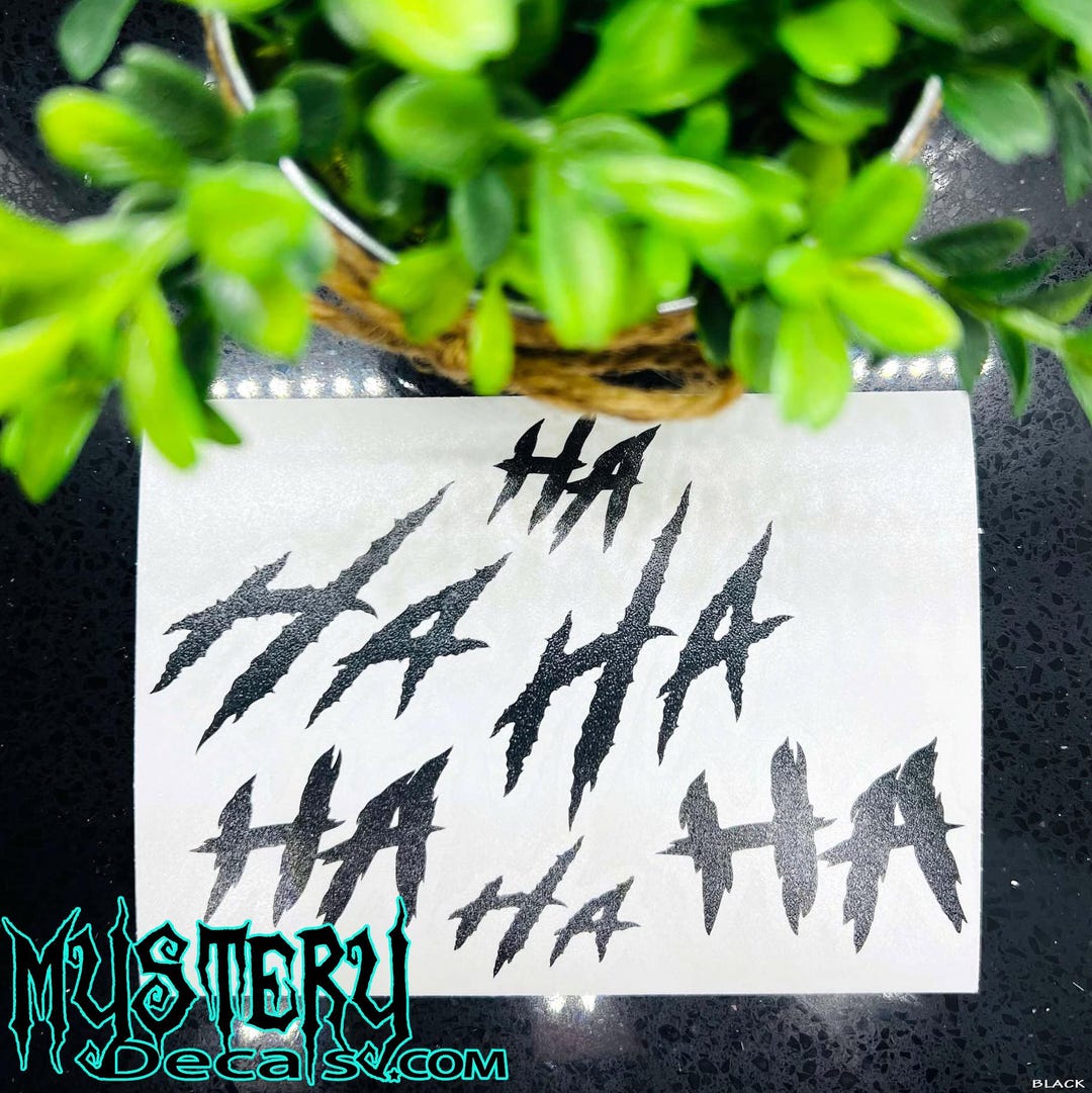 HAHA Ha Ha Decal Joker Movie Comic Villian Evil Laughing Vinyl Die Cut ...