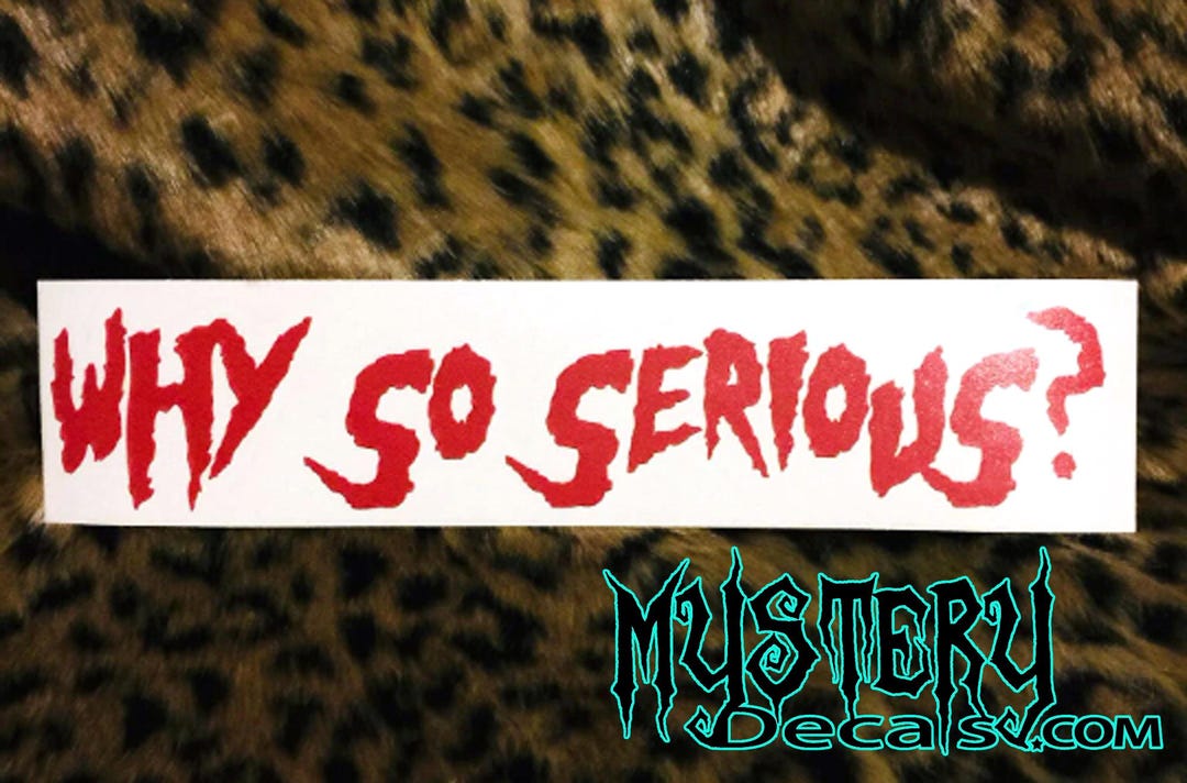Why so Serious? Decal Vinyl Joker Car Window Sticker - Etsy