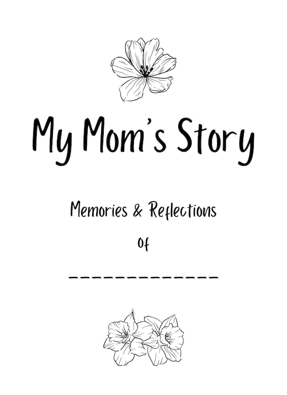 Printable My Mom's Story | Etsy