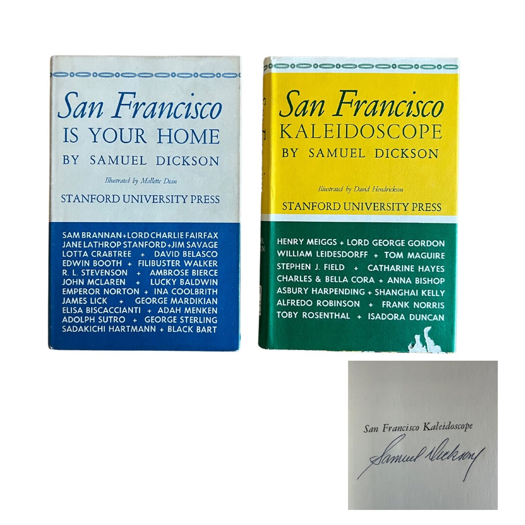 Two Books San Francisco Kaleidoscope by Samuel Dickson SIGNED 1949 San ...