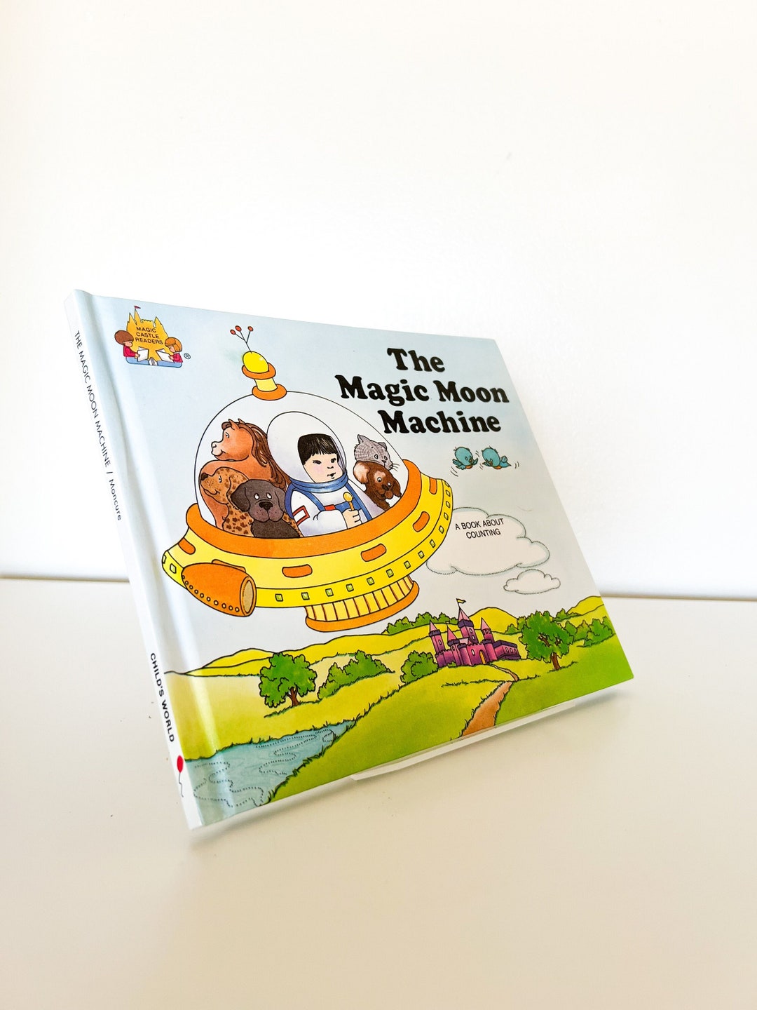 The Magic Moon Machine a Book About Counting by Jane Belk Moncure 2001 ...