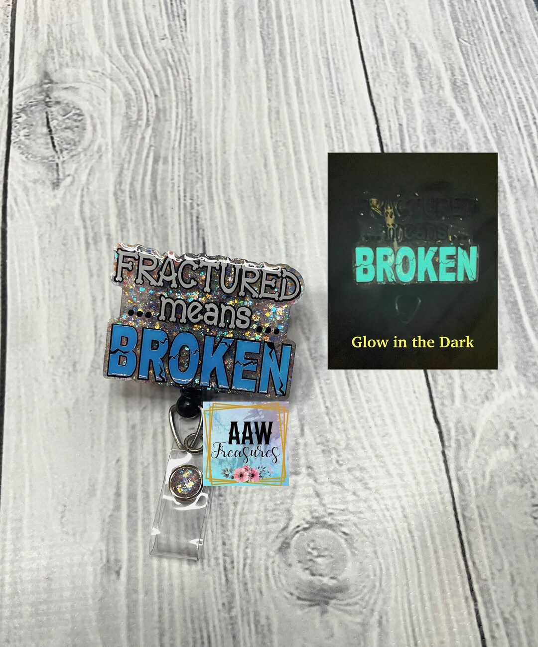 Fractured Means Broken Badge Reel OR Ortho Bones Glitter ID Holder ...