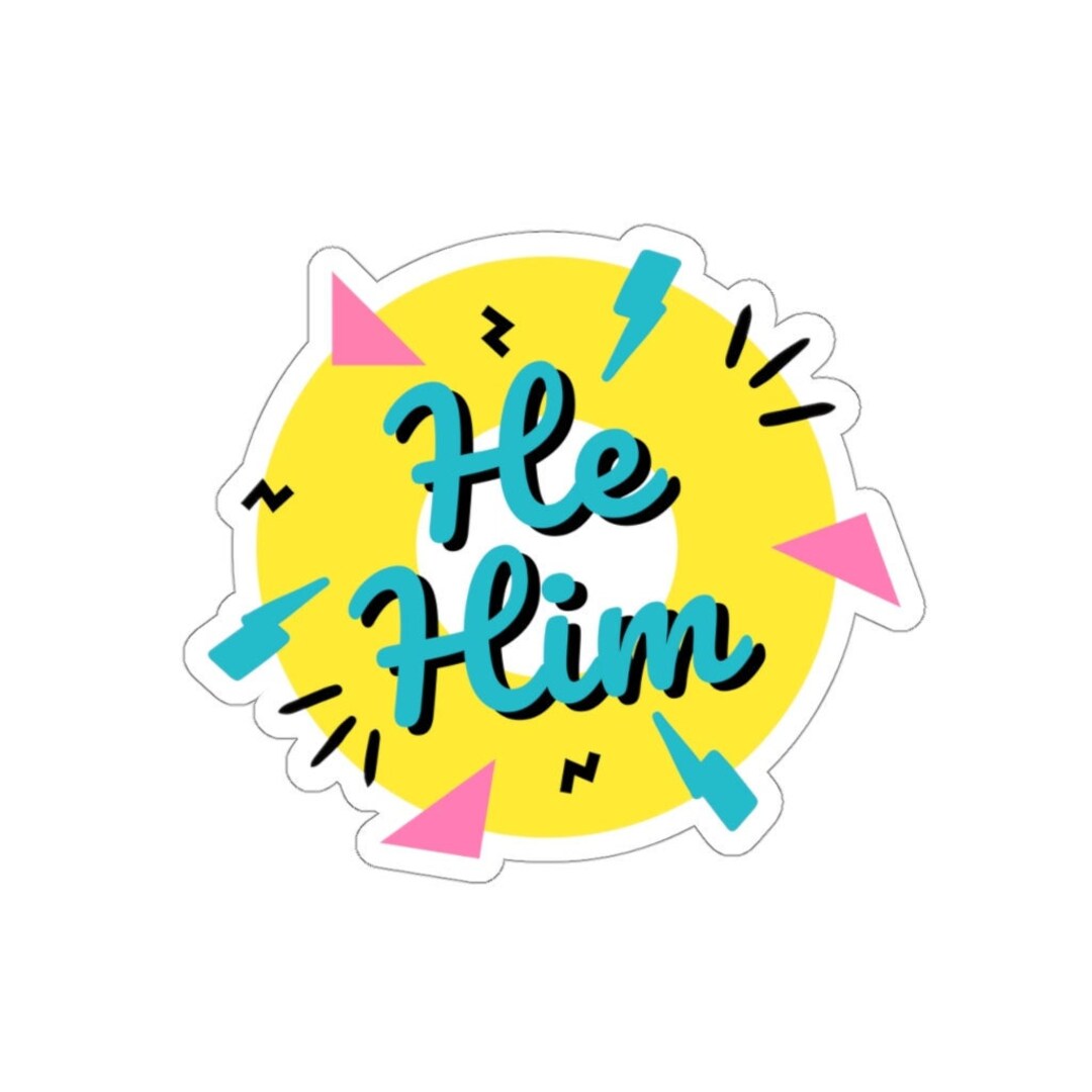 He Him Preferred Pronouns Retro 90s Style Kiss-cut Sticker (available ...