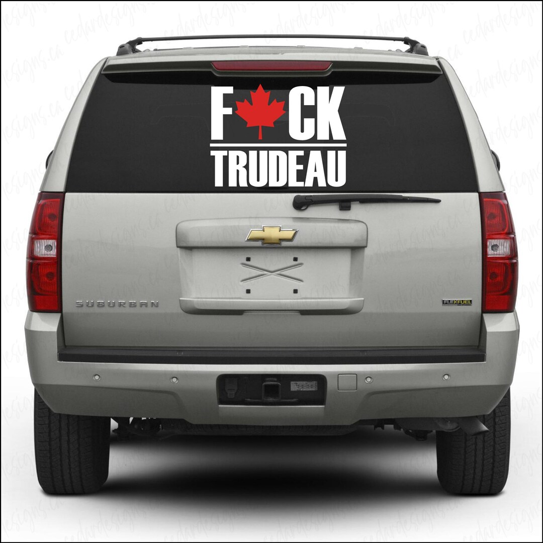 Fuck Trudeau, Decal, Sticker, Ready to Apply - Etsy