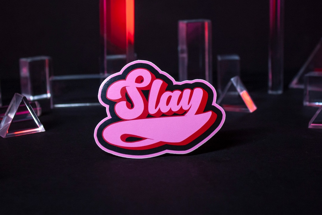 Slay Semi-gloss Vinyl Sticker - Etsy