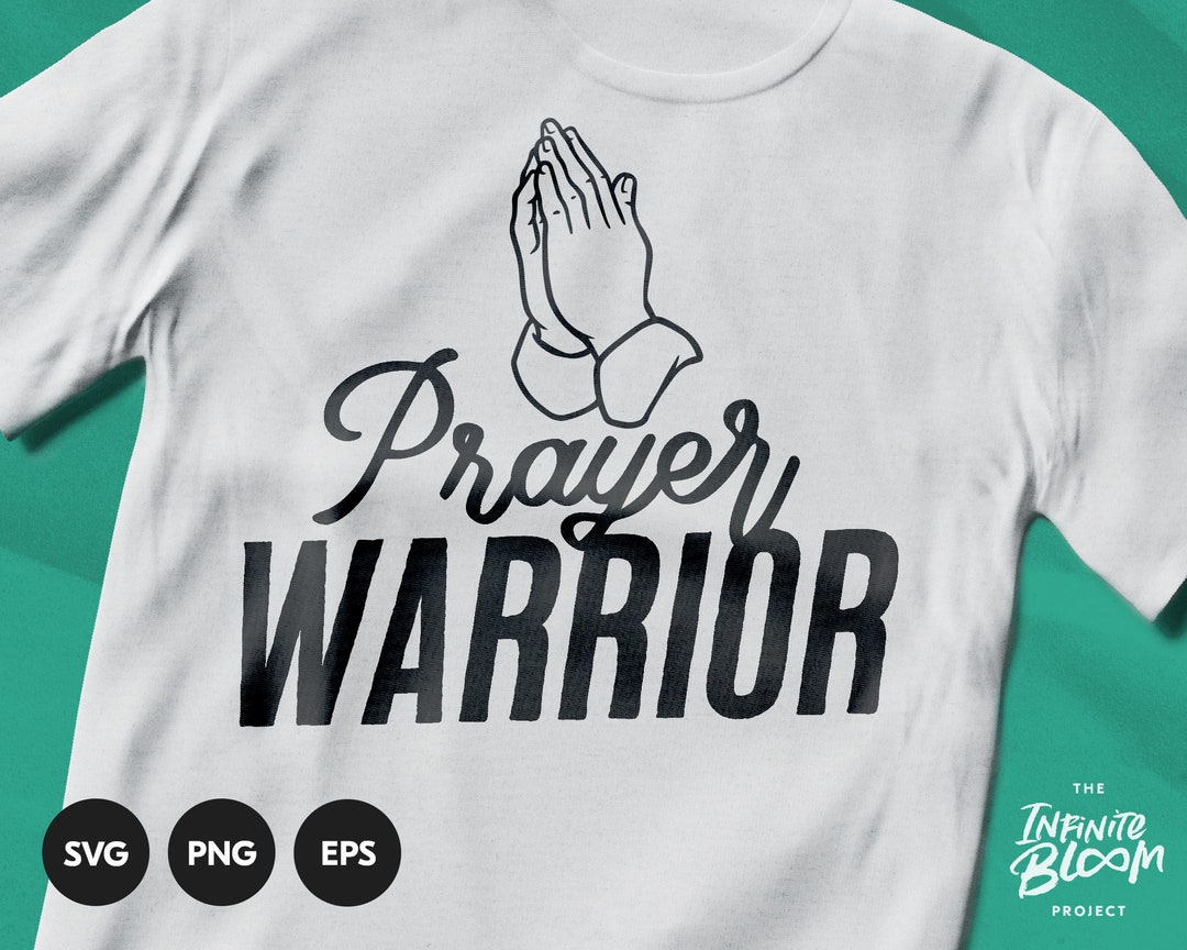 Prayer Warrior Svg / Christian Scripture Svg / Bible Quote Svg / Bible ...