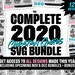 The Complete 2020 SVG Bundle / All Files in Shop / Whole Shop - Etsy