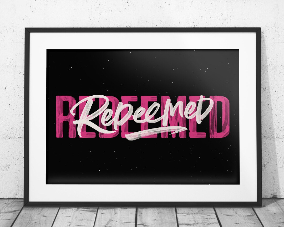 REDEEMED Printable Poster / Bible Verse Poster / Jesus Poster ...