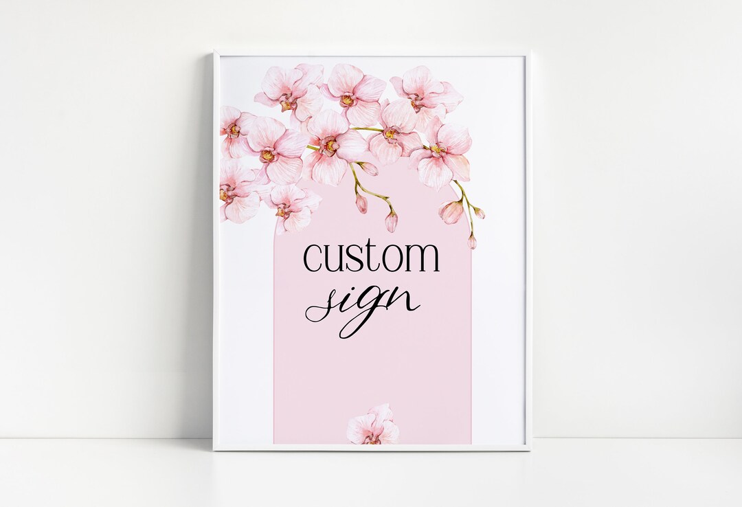 Editable Custom Orchid Sign Template, Baby Shower, Pink Orchids ...