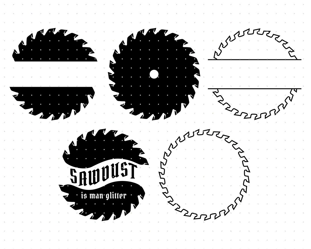 Sawdust Is Man Glitter Svg Saw Blade Clipart Carpenter Png