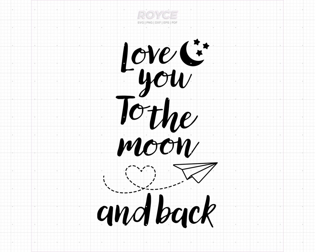 Love You to the Moon SVG, Valentines Day Clipart (digital Download) - Etsy