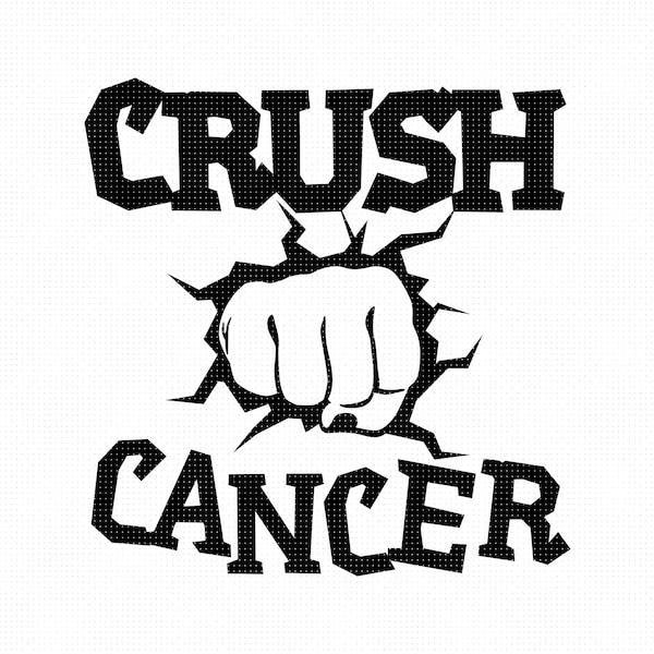 Crush Cancer Svg - Etsy