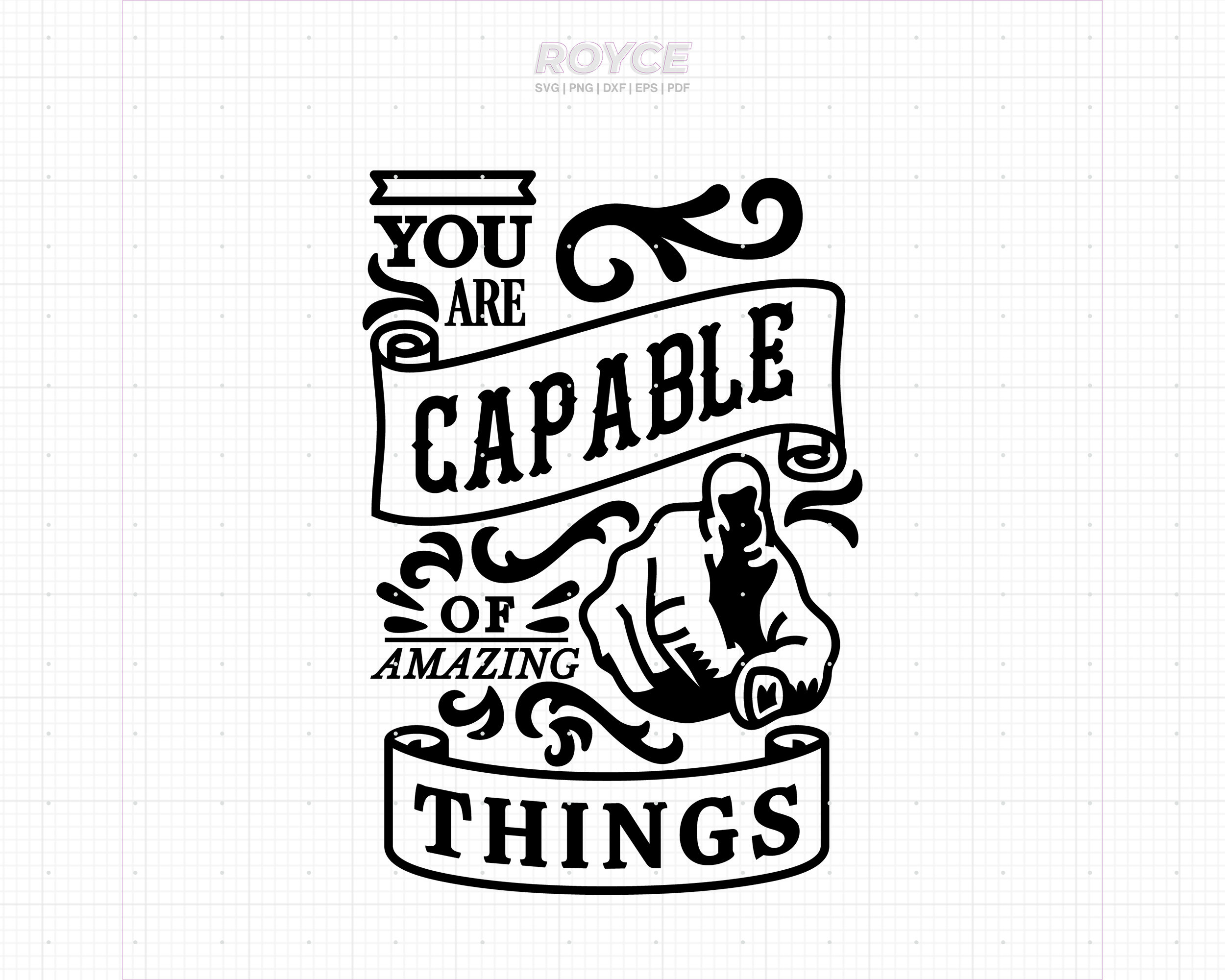 You Are Capable SVG, Motivational Quote, Clipart (png, Dxf, Pdf, Eps ...
