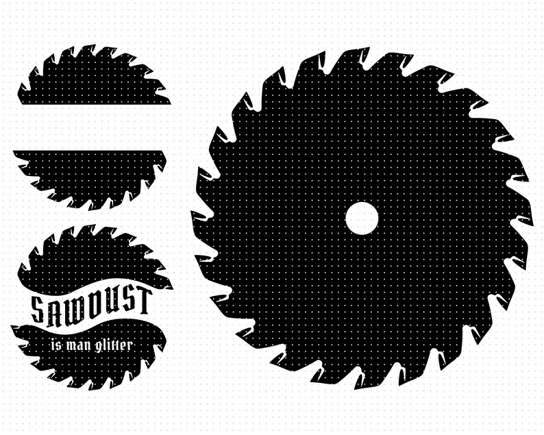 Sawdust is Man Glitter Svg Saw Blade Clipart Carpenter Png | Etsy