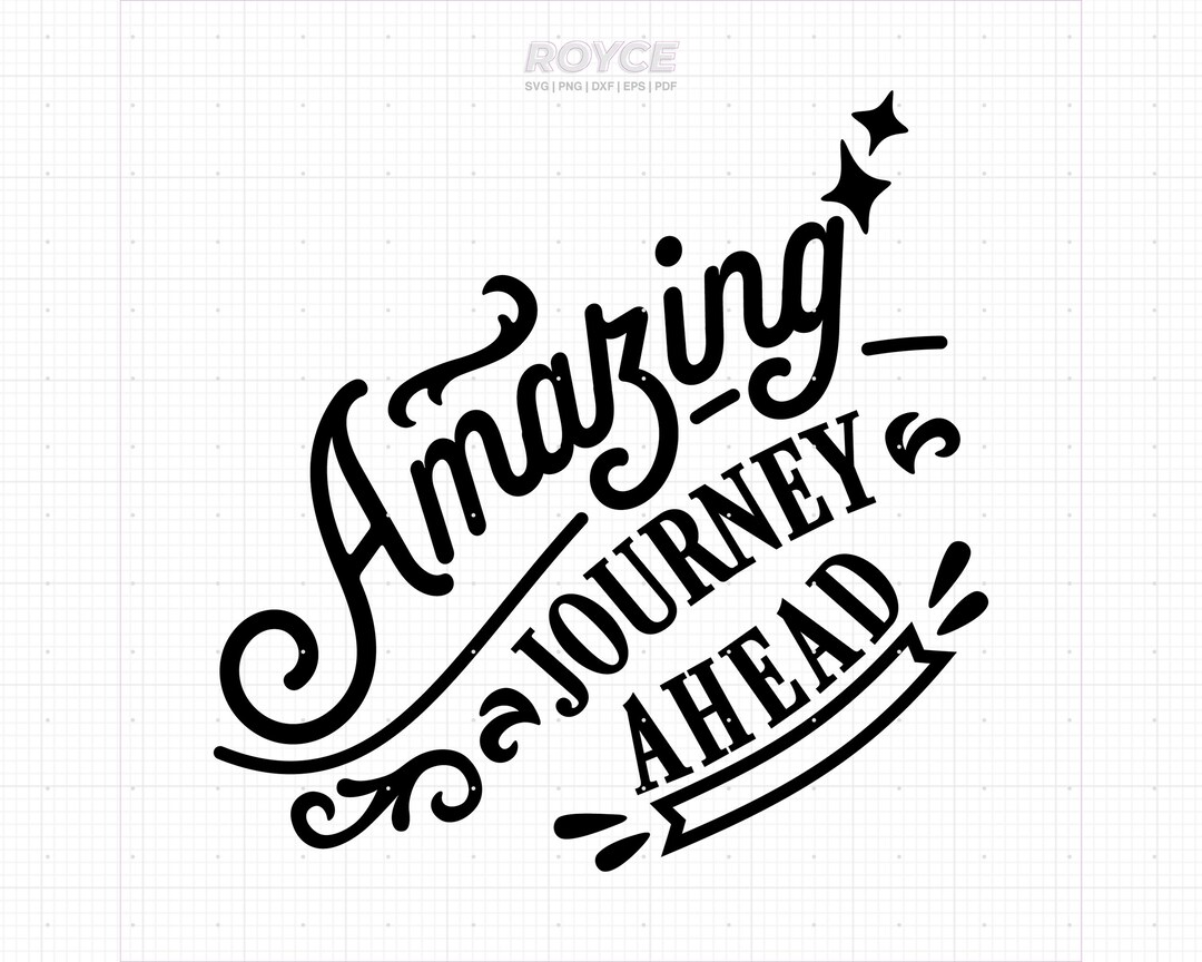 Amazing Journey Ahead Svg, Journey Clipart, Adventure Png, Wanderlust ...