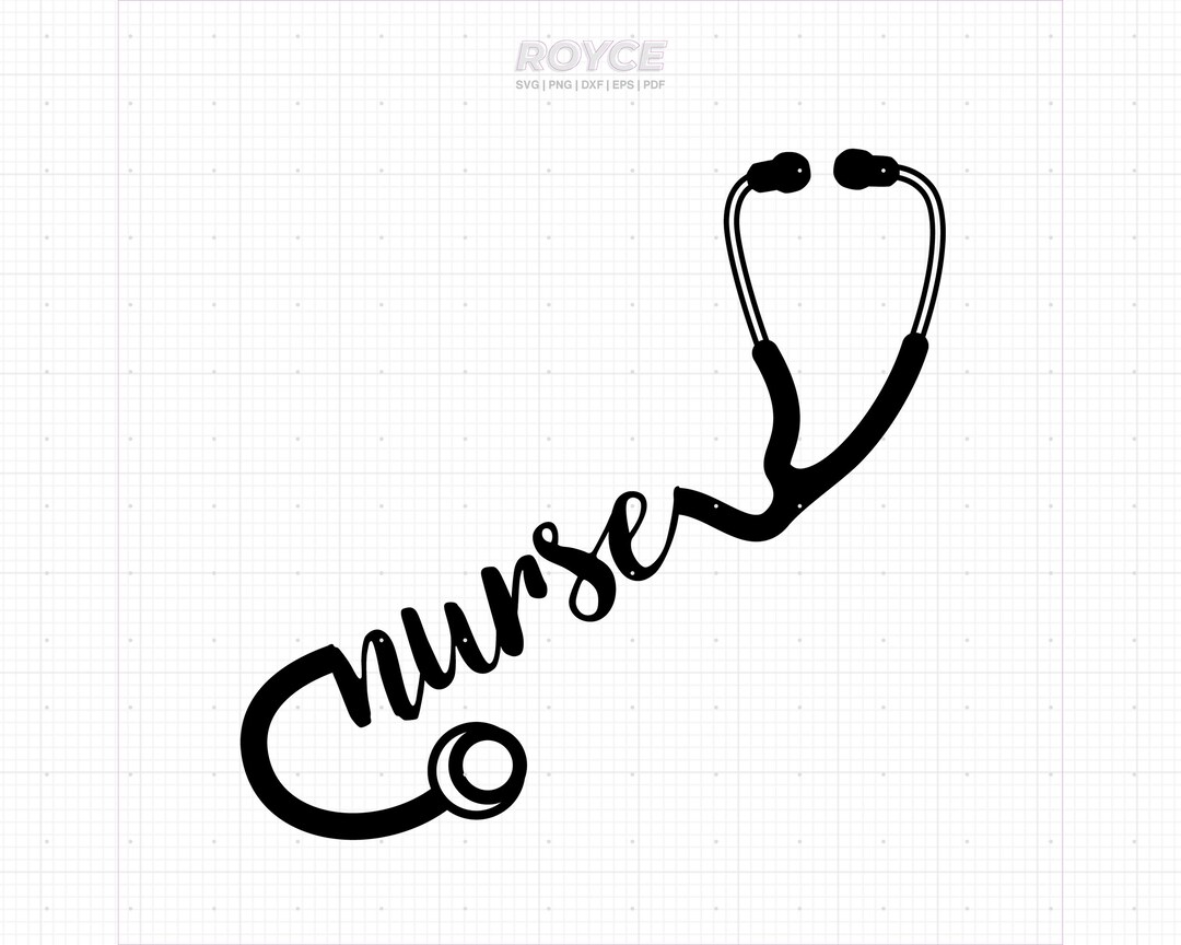 Stethoscope With Nurse Text (svg, Png, Dxf, Eps, Pdf) Cut Files - Etsy