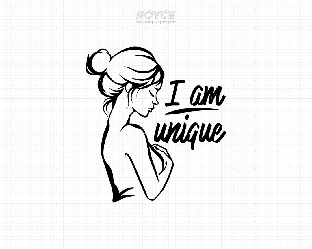 I Am Unique Svg, Individuality Svg, Special Quote Svg, Uniqueness Svg ...