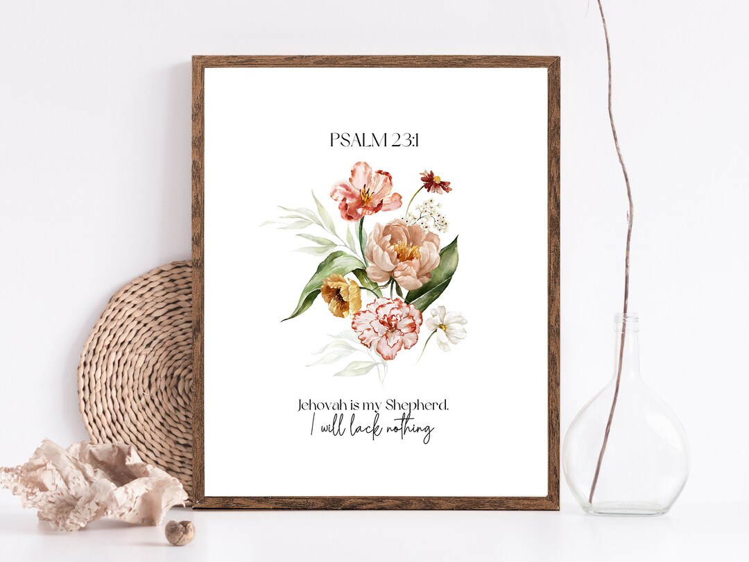 Jehovah is My Shepherd | Psalm 23:1 | JW Prints Wall Art | Faith Quote ...