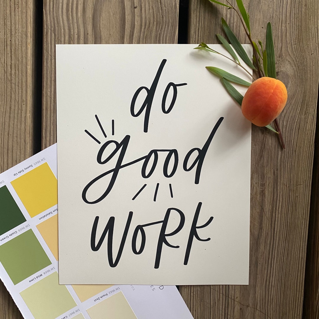 Chip and Joanna Quote | Do Good Work Print | Magnolia Network | Fixer ...