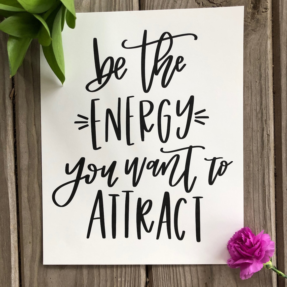 Be the Energy You Want to Attract Print Law of Attraction Quote ...