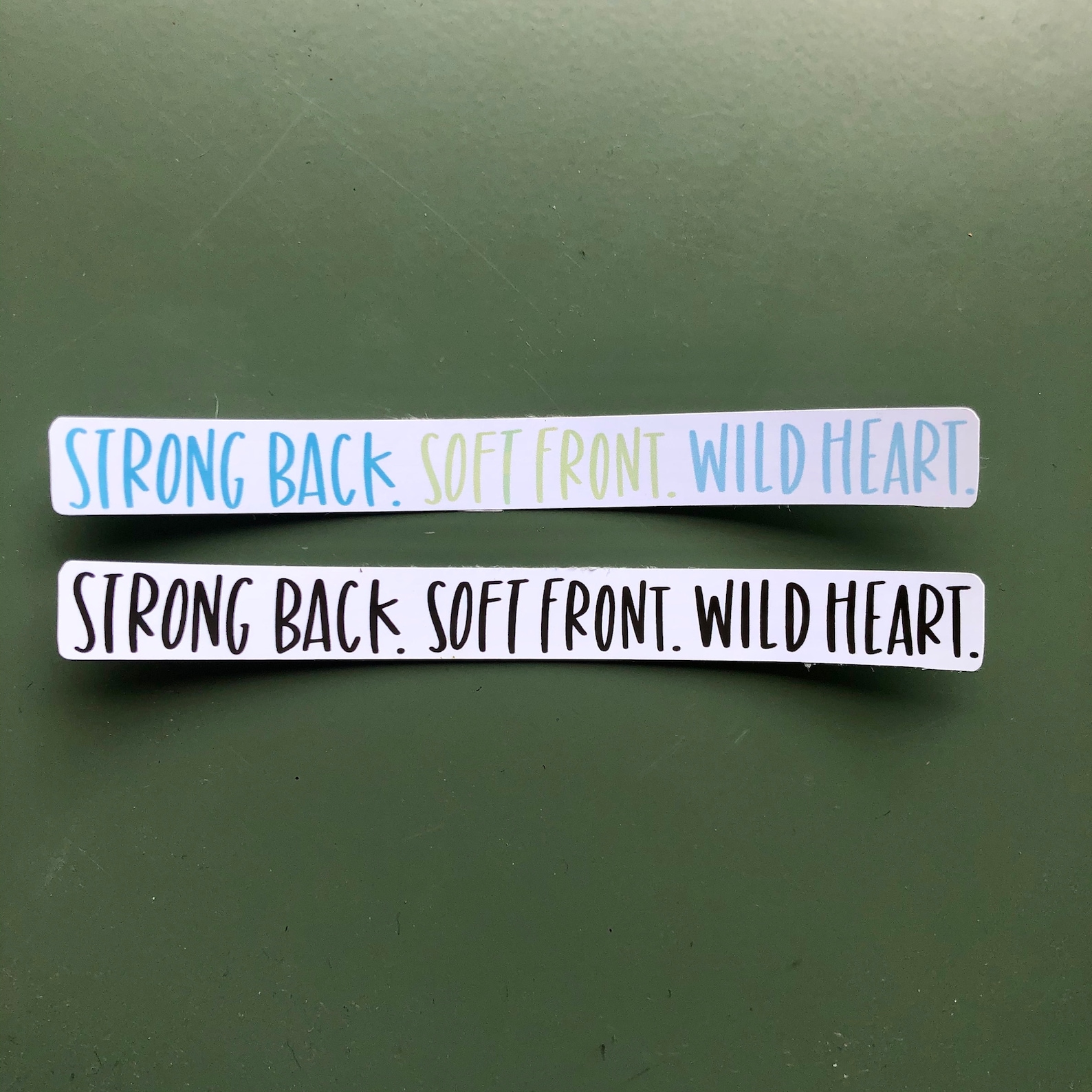 Strong Back Soft Front Wild Heart Sticker | Brené Brown Sticker ...