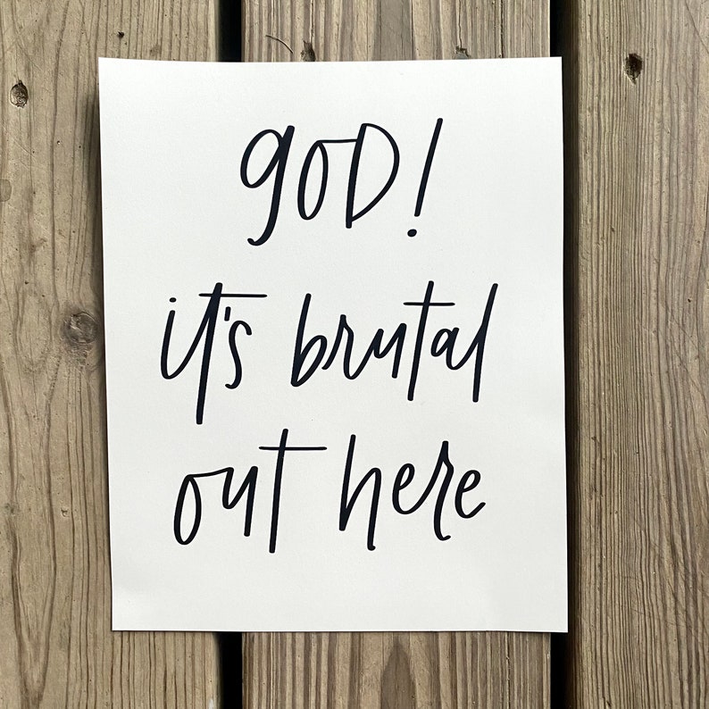 Olivia Rodrigo SOUR Quote God It's Brutal Out Here Lyric - Etsy