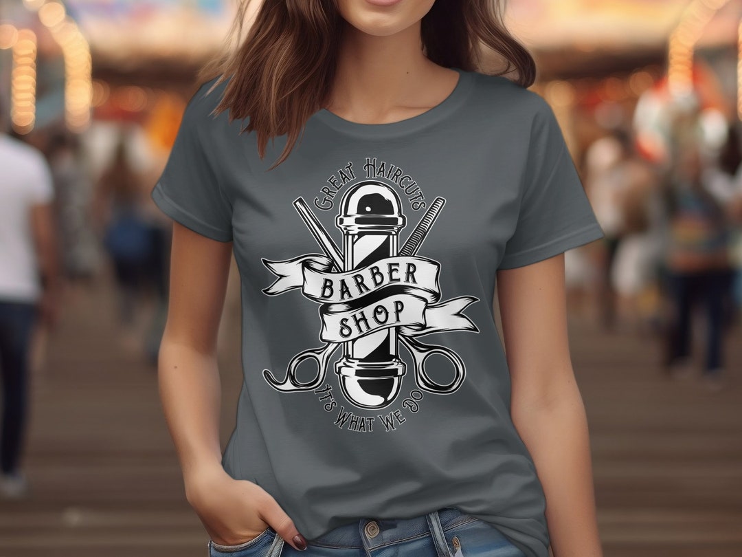 Barber Shop Themed T-shirt, Great Haircuts Graphic Tee, Stylish Unisex ...