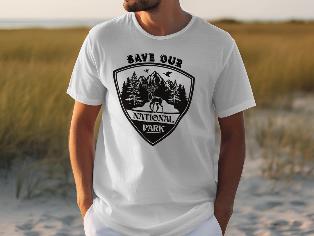 Save Our National Park T-shirt, Nature Lover Graphic Tee, Wildlife ...