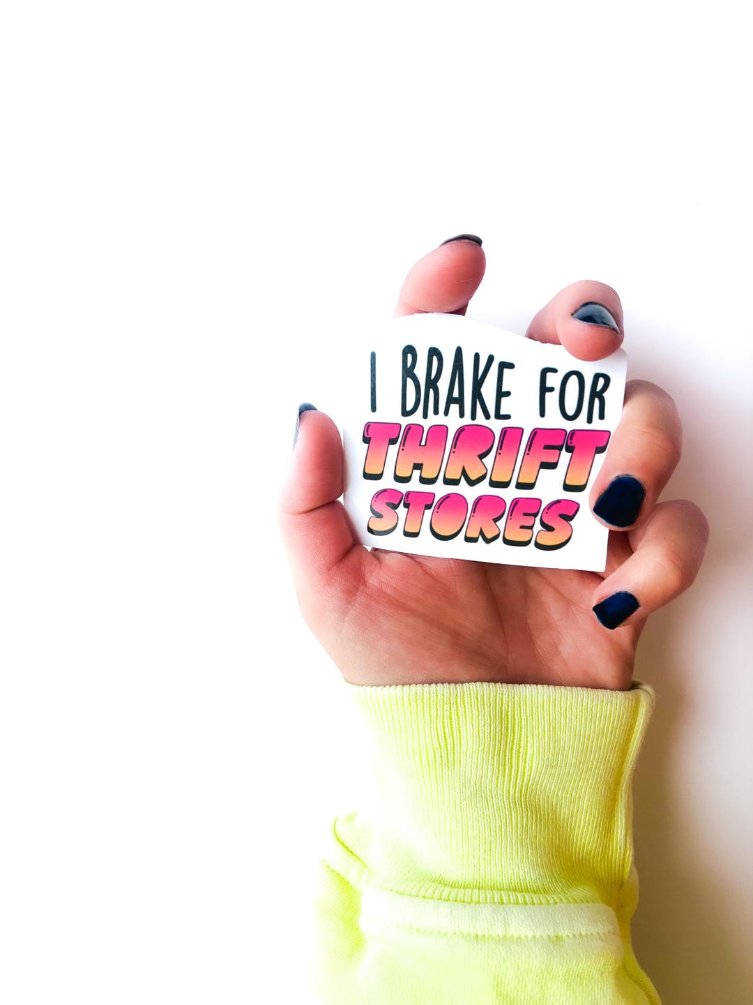 I Brake for Thrift Stores Sticker for Waterbottle Funny Sticker Adult ...