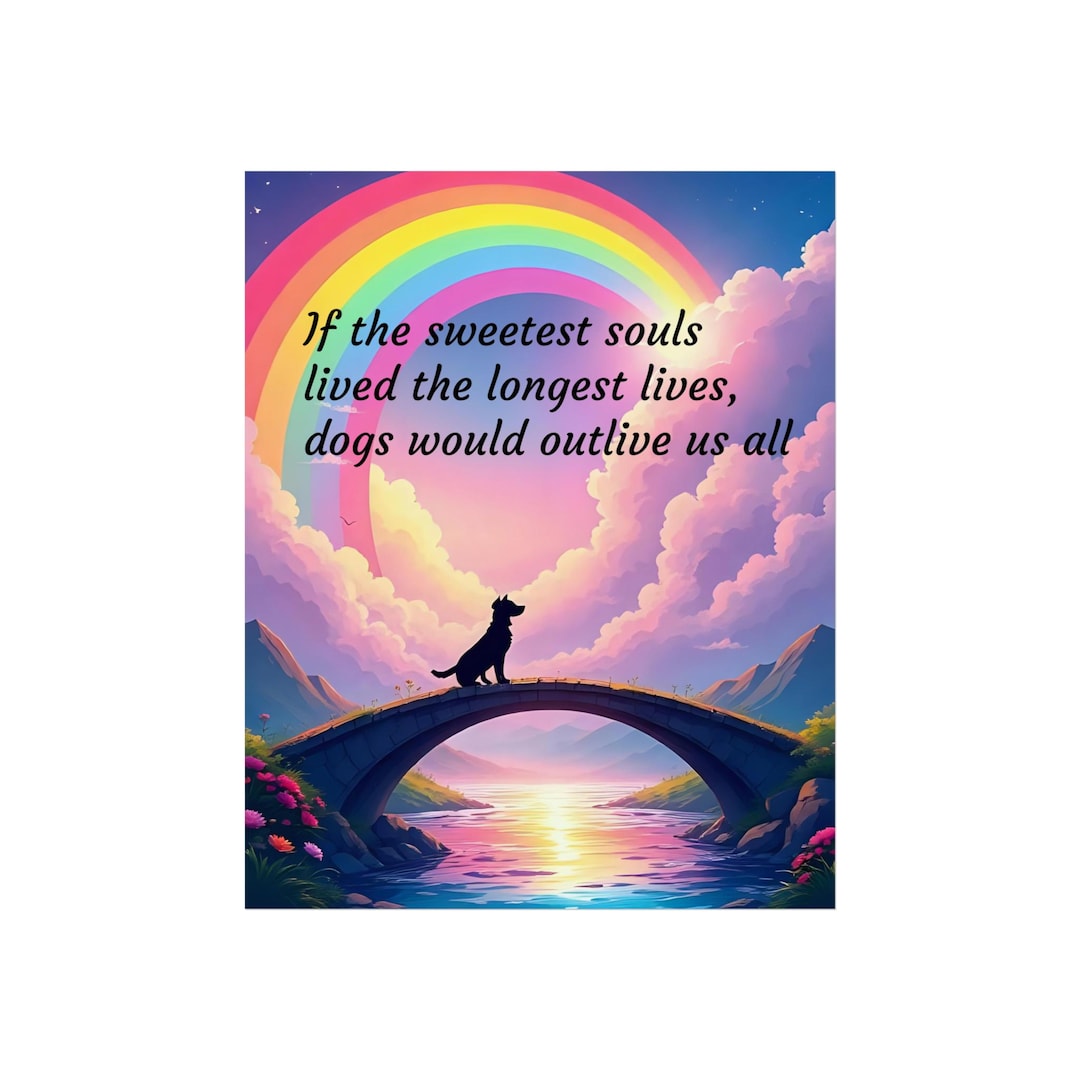 Dog Crossing Rainbow Bridge Fine Art Poster, Veterinarian Office Decor ...