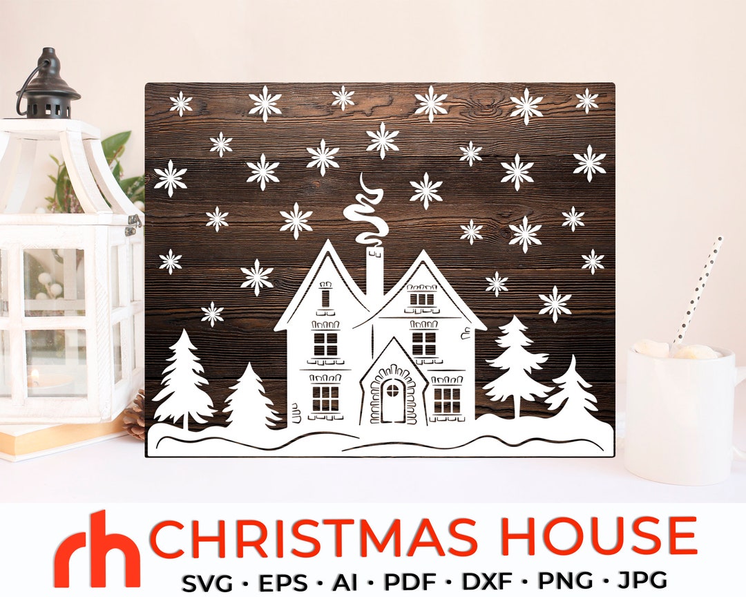 Christmas House SVG Winter Cottage Cut File Xmas Scene DXF - Etsy