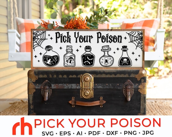 Pick Your Poison SVG Horizontal Porch Sign Cut File - Etsy