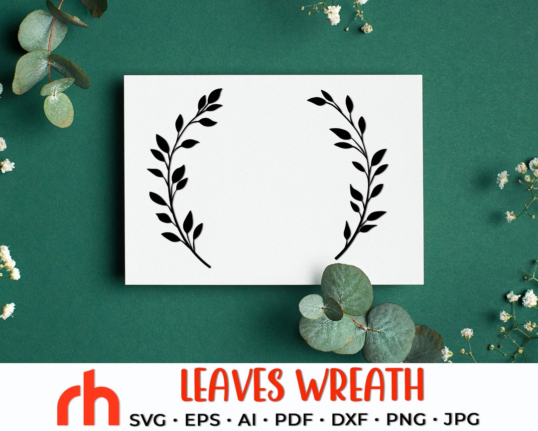 Leaves Wreath SVG, Half Laurel Frame Cut File, Split Leaf Monogram DXF ...