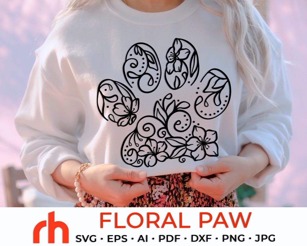Floral Paw SVG, Flower Footprint Cut File, Pet Lover Design, Floral ...