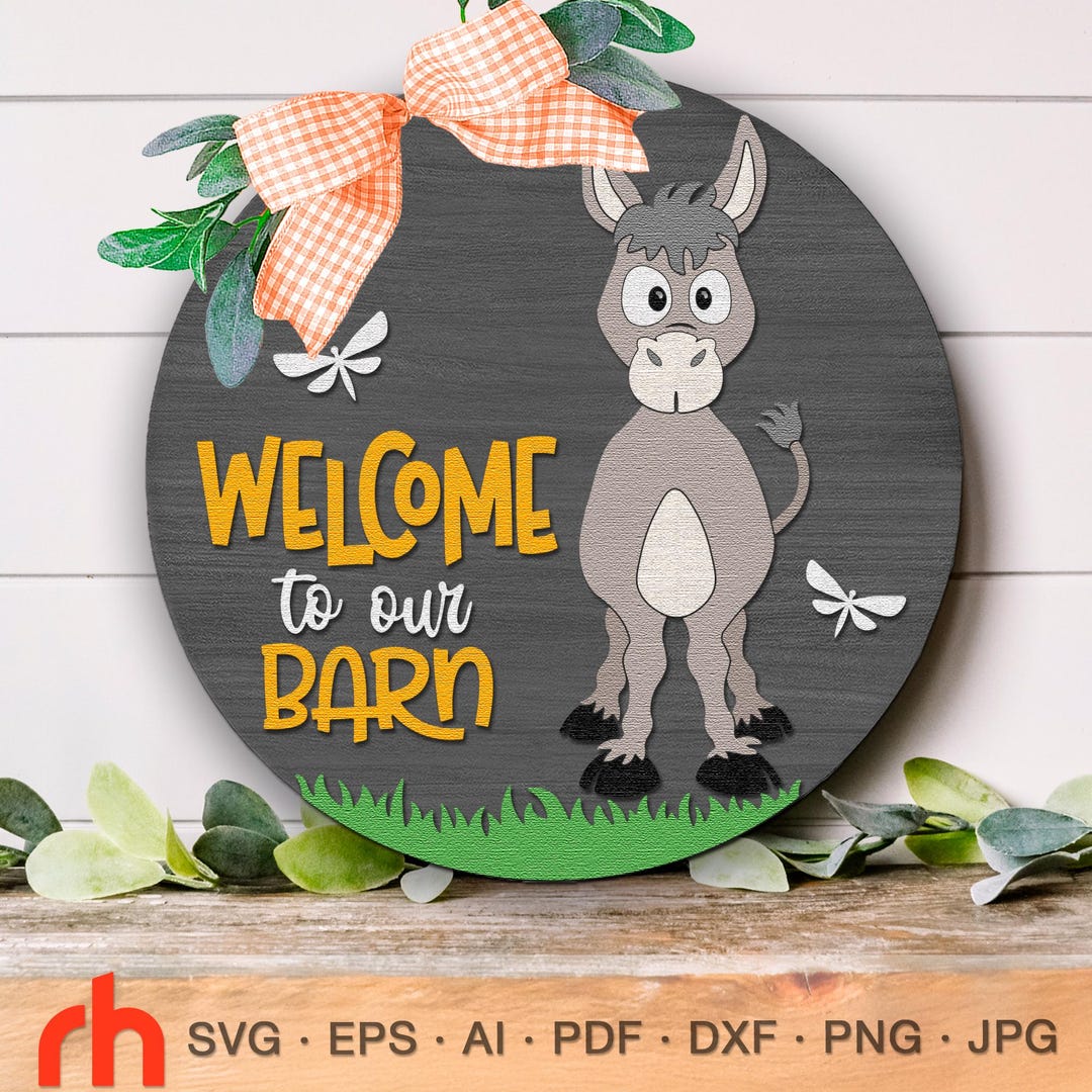 Welcome to Our Barn SVG, Layered Farm Door Sign Cut File, Farmhouse ...