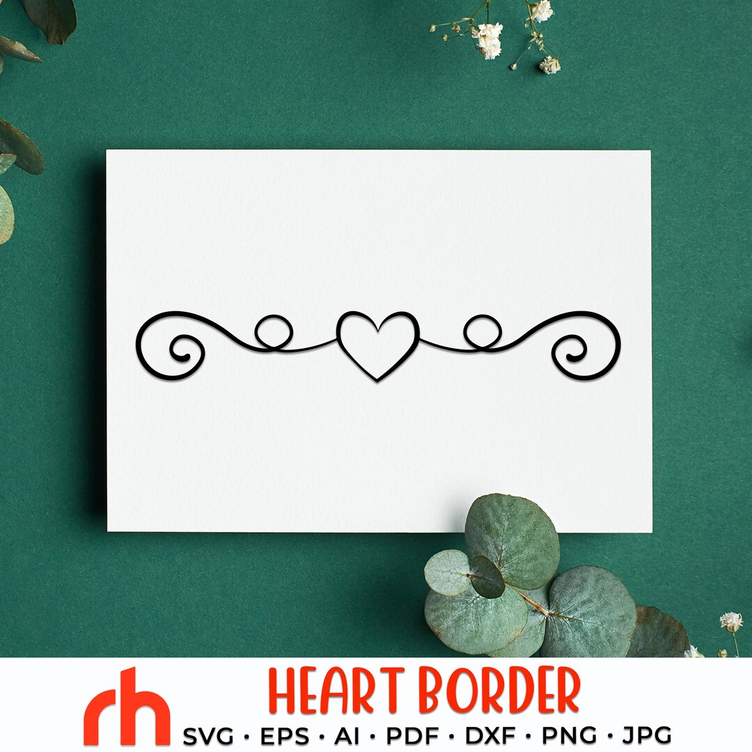 Heart Border SVG, Line Divider Cut File, Wedding Design DXF, Heart ...