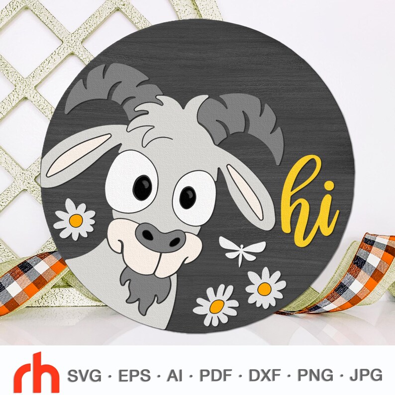 Goat Hi SVG, Peeking Goat DXF, Farm Door Sign Cut File, Layered Round ...