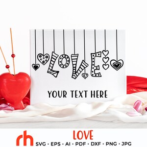 Love SVG, Valentine's Day Cut File, Hanging Ornament DXF, Hearts on a ...