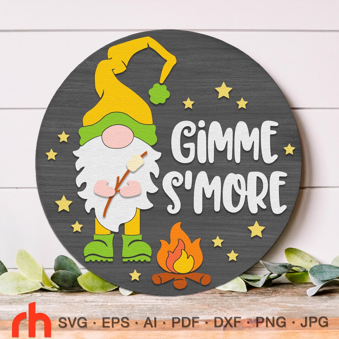 Gimme S'more SVG, Layered Door Sign Cut File, Summer Round Hanger DXF ...
