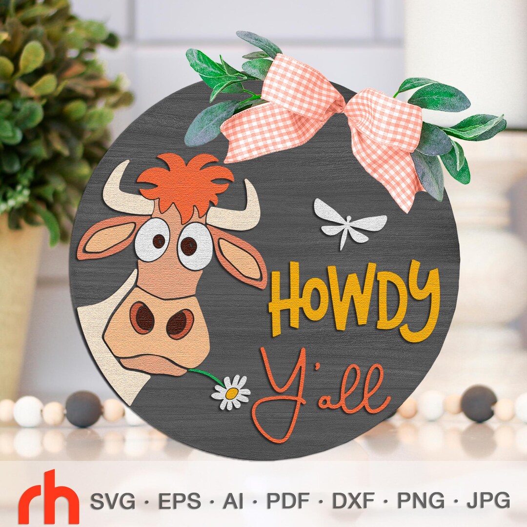 Howdy Y’all SVG, Layered Door Sign Cut File, Farm Round Hanger, Peeking ...