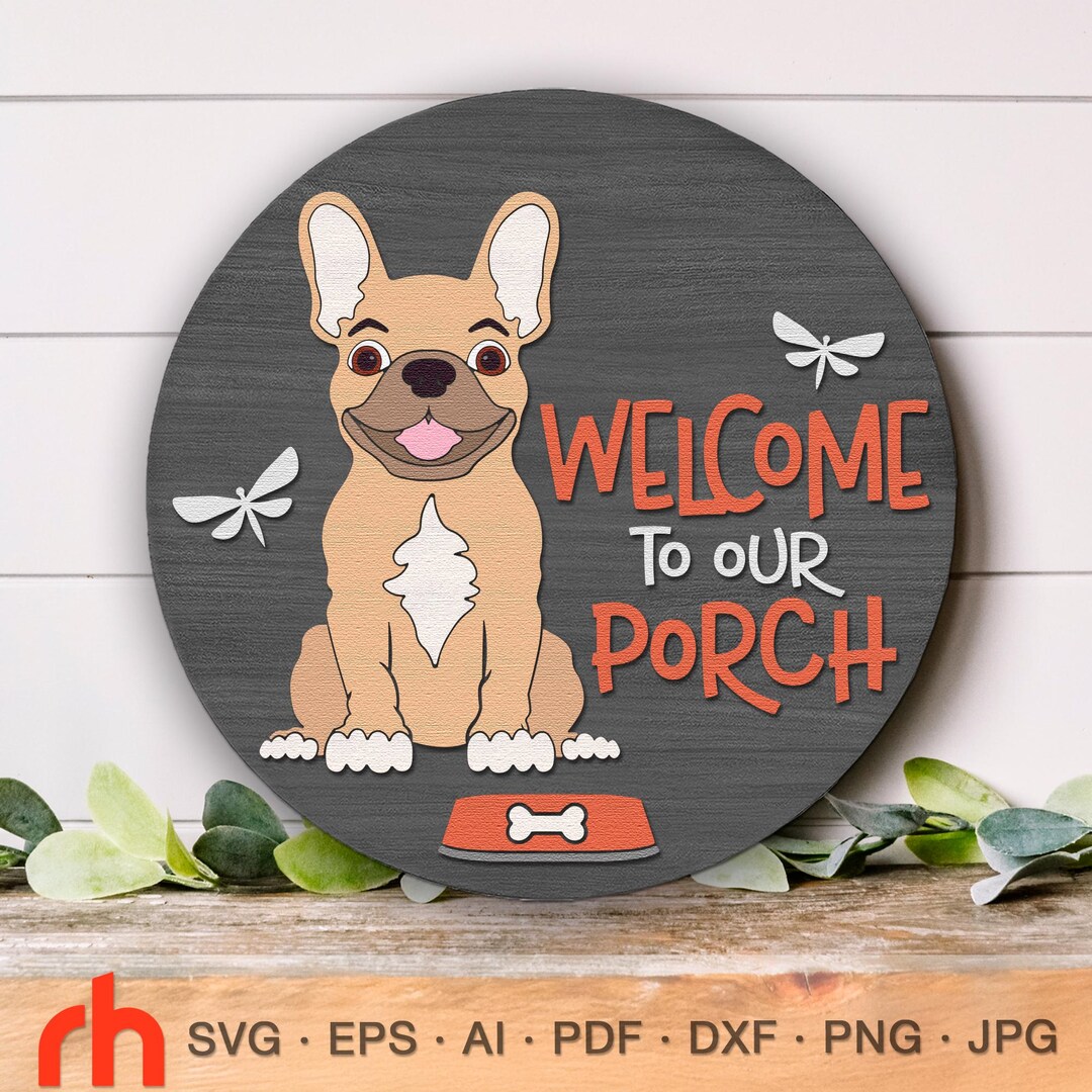 Welcome to Our Porch SVG, Layered Door Sign Cut File, Round Hanger With ...