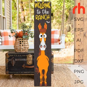 Welcome to the Ranch SVG, Layered Porch Sign Cut File, Farmhouse Leaner ...