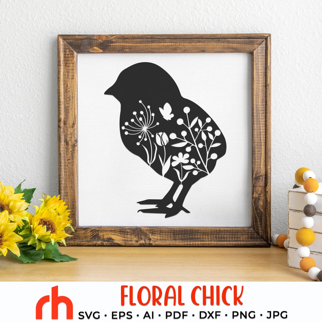 Floral Chick SVG, Farm Animal Cut File, Easter Chicken DXF - Etsy