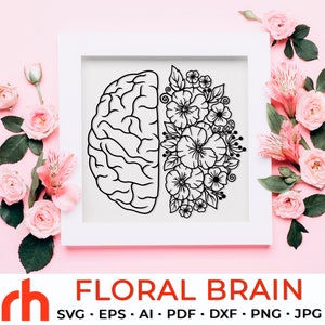 Floral Brain SVG, Flower Anatomy Cut File, Mental Health DXF, Happiness ...