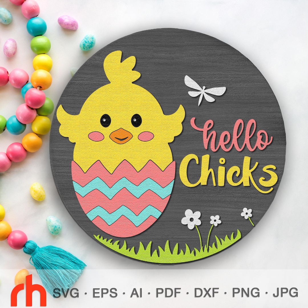 Hello Chicks SVG, Easter Door Sign Cut File, Farm Layered Round Hanger ...
