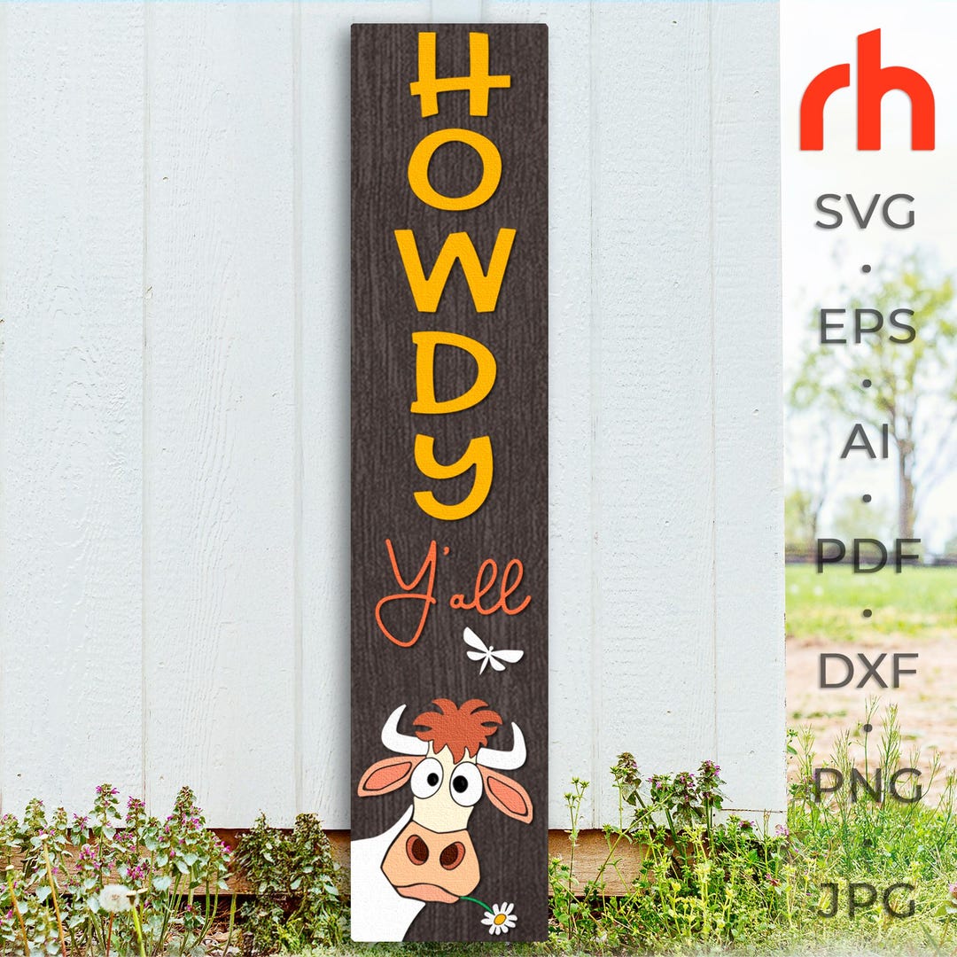 Howdy Y’all SVG, Layered Farm Porch Sign Cut File, Farmhouse Leaner DXF ...