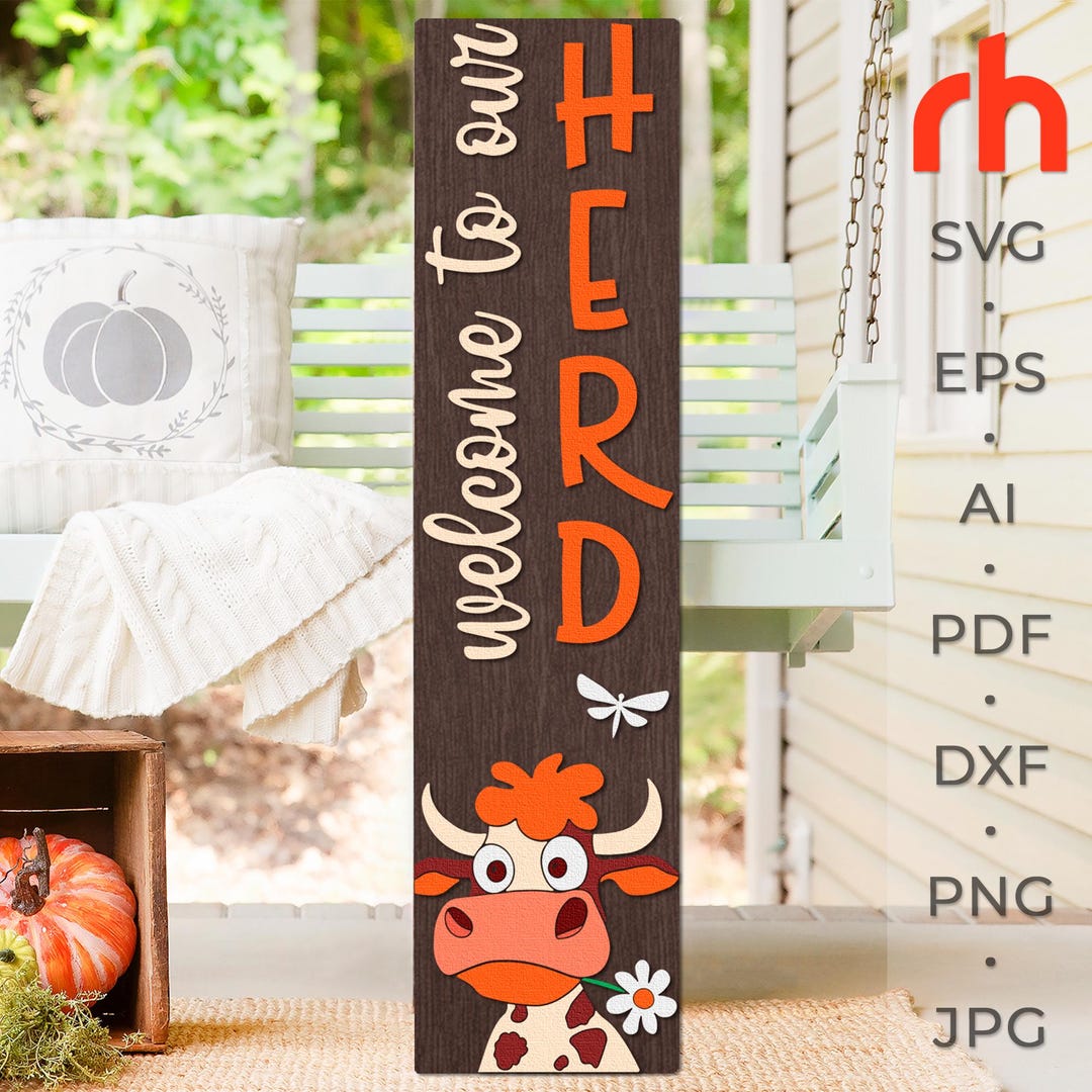 Welcome to Our Herd SVG, Layered Farm Porch Sign Cut File, Farmhouse ...
